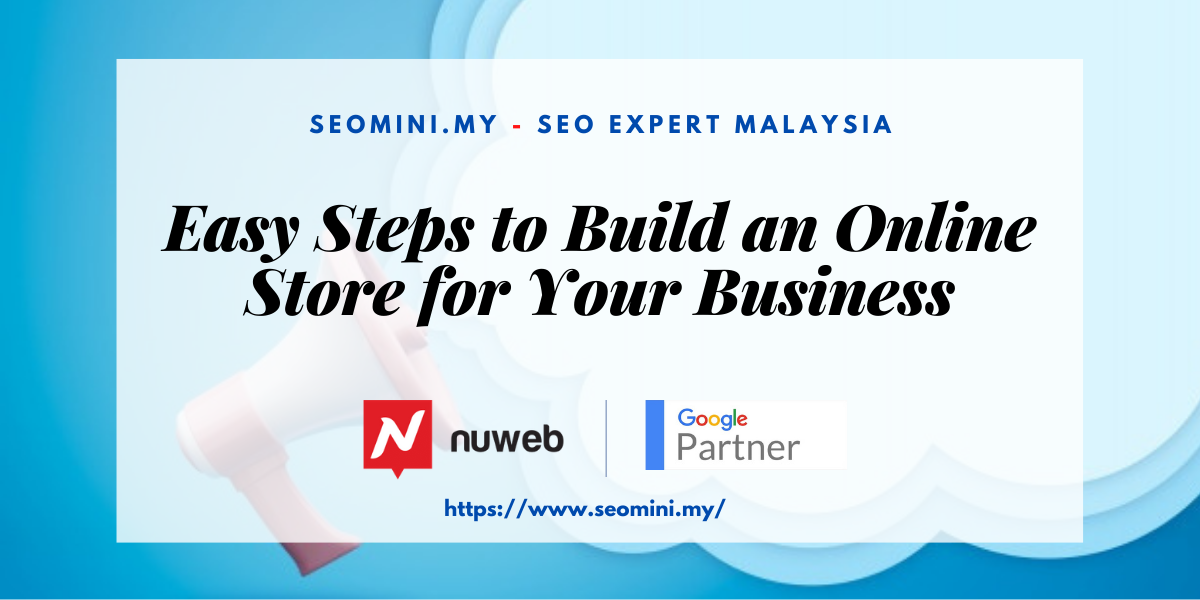 Easy Steps to Build an Online Store for Your Business - SEO Services ...